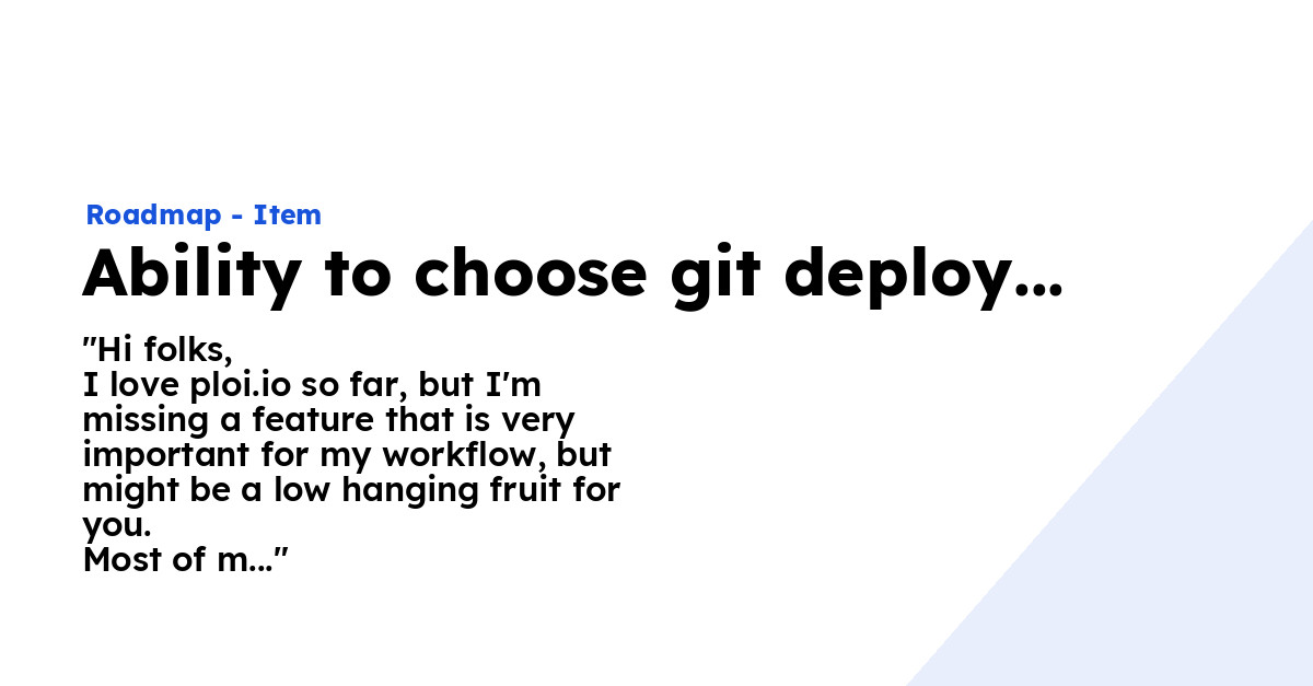 Ability To Choose Git Deployment Pathfolder Ploi Roadmap 