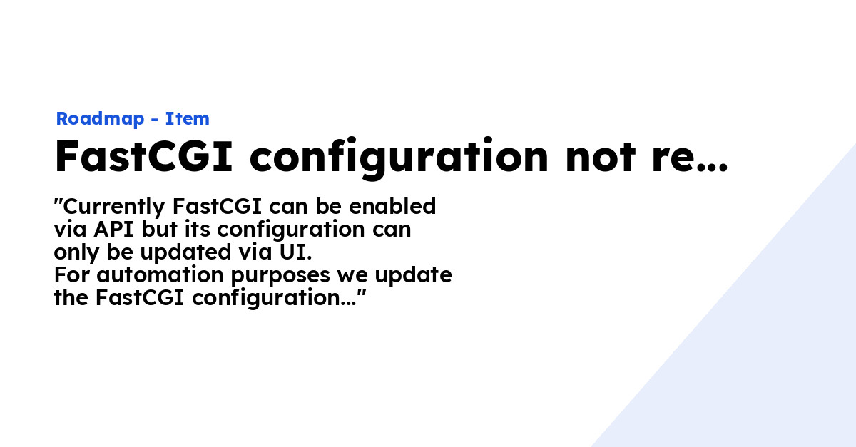 FastCGI configuration not reading the conf file on the host - Ploi Roadmap
