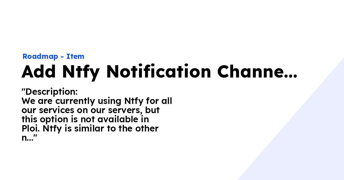 Add Ntfy Notification Channel support - Ploi Roadmap
