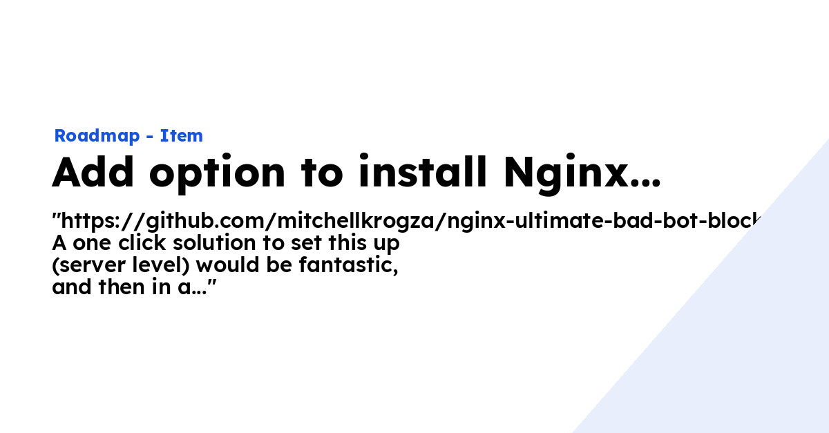 Add option to install Nginx Bad Bot Blocker - Ploi Roadmap