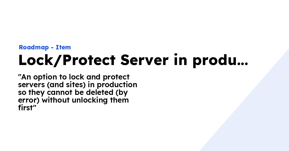 Lock/Protect Server in production - Ploi Roadmap
