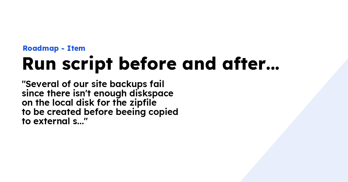 Run script before and after backup to mount temporary disk - Ploi Roadmap