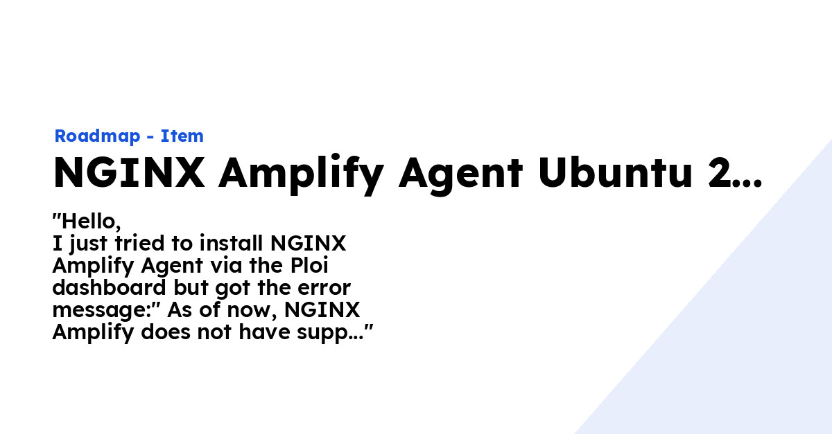 NGINX Amplify Agent Ubuntu 24.04 Support - Ploi Roadmap