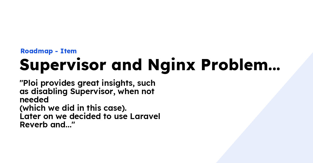 Supervisor And Nginx Problems When Running Laravel Reverb Ploi Roadmap