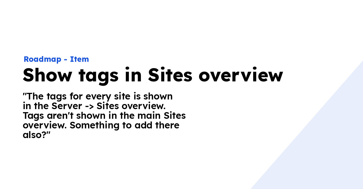 Show Tags In Sites Overview Ploi Roadmap