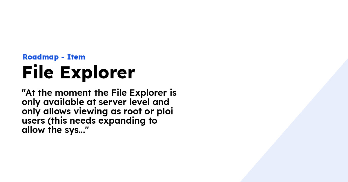File Explorer - Ploi Roadmap