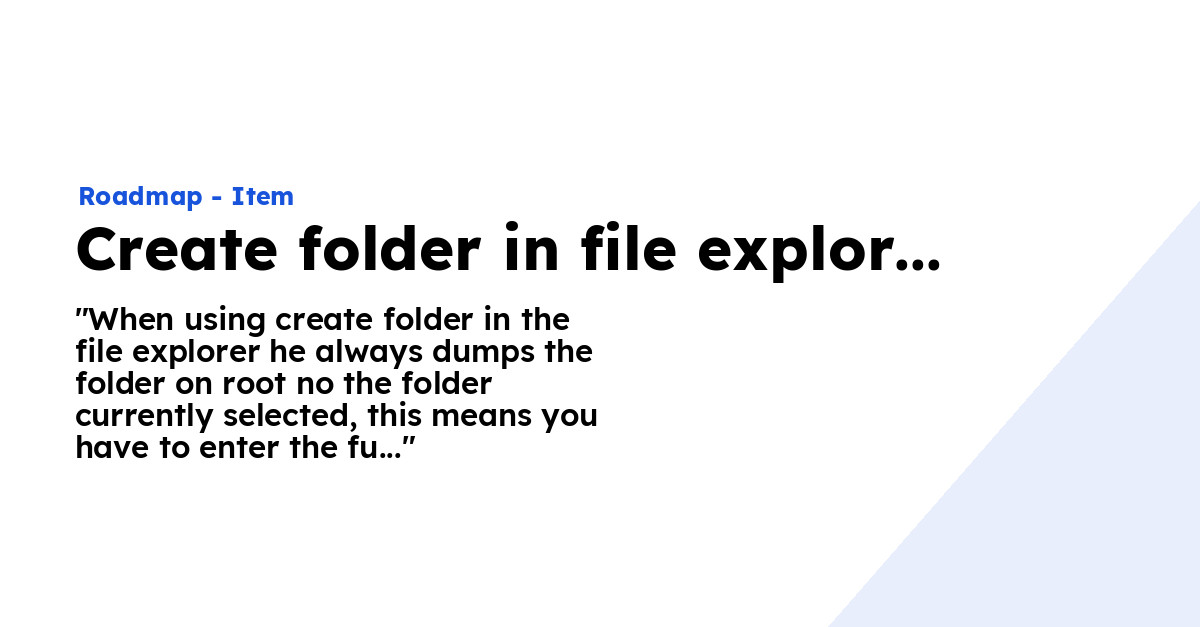 Create folder in file explorer not working in subdirectories - Ploi Roadmap