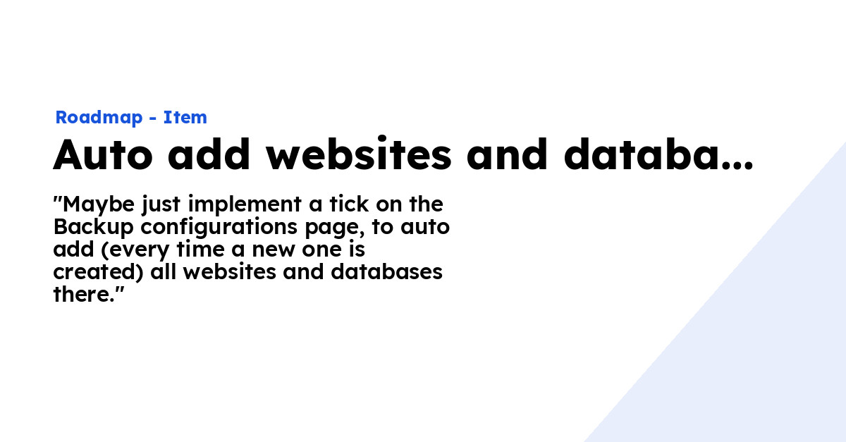 Auto add websites and databases to one or more backup configuration ...