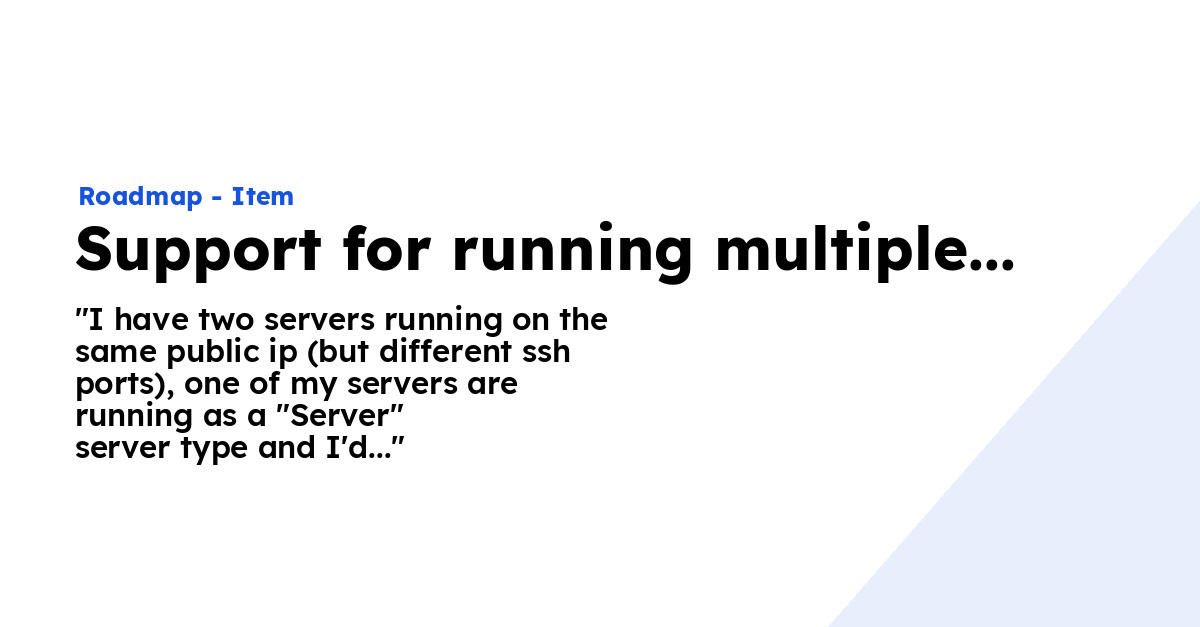 Support for running multiple servers on the same IP - Ploi Roadmap