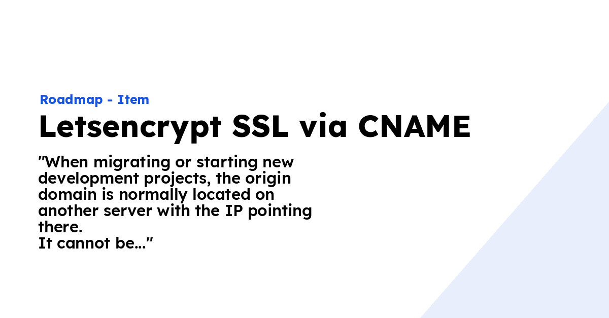 Letsencrypt SSL via CNAME - Ploi Roadmap