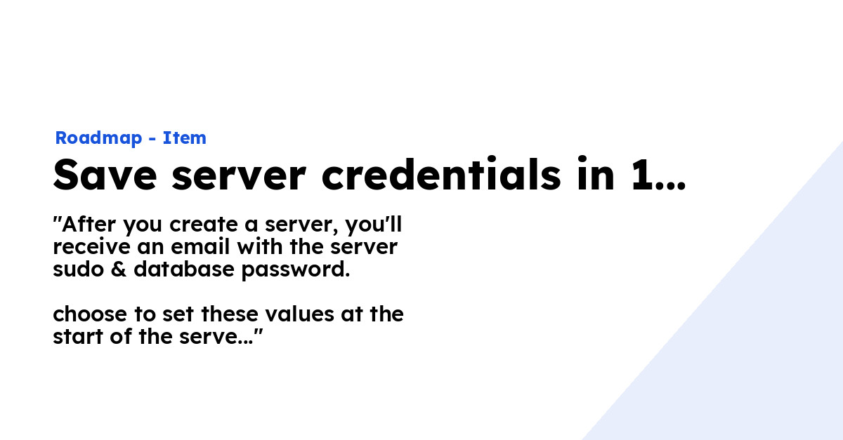 Save server credentials in 1Password - Ploi Roadmap