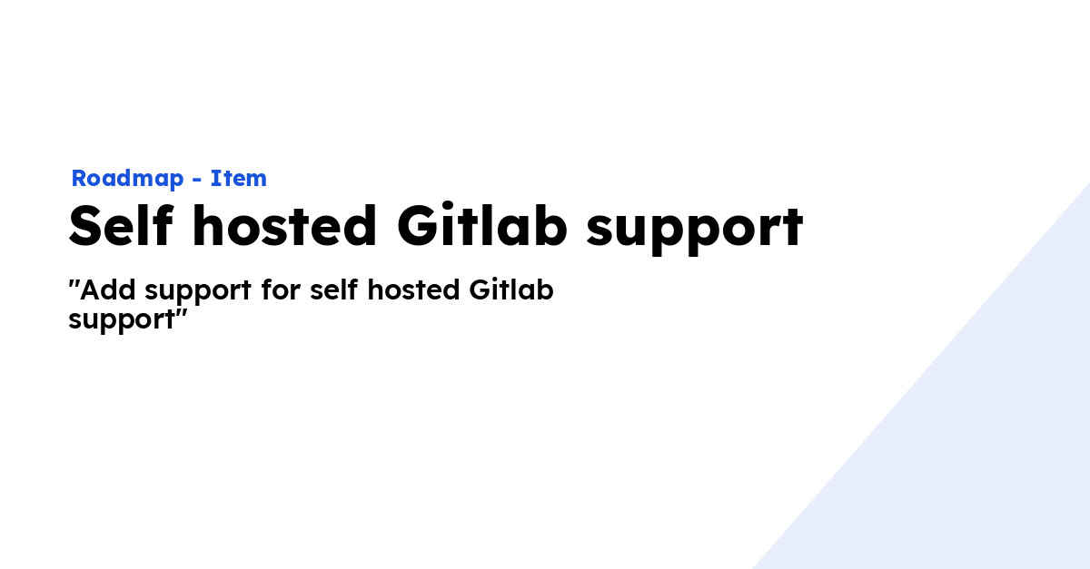 Self-hosted GitLab support - Ploi Roadmap