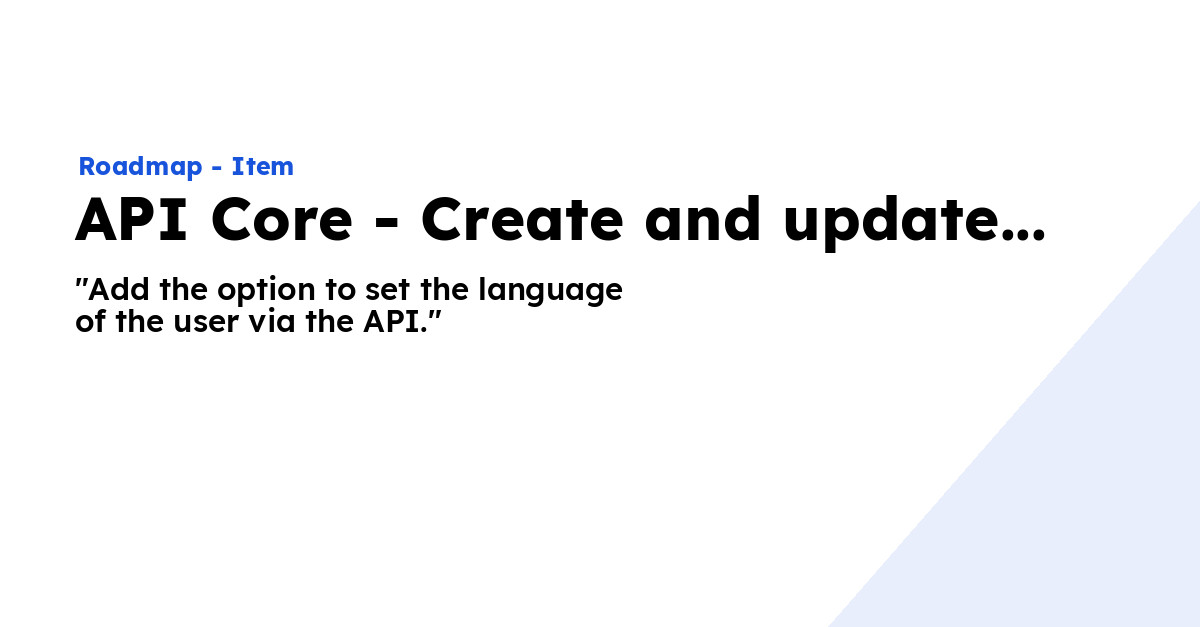 API Core - Create and update user - Add language option - Ploi Roadmap