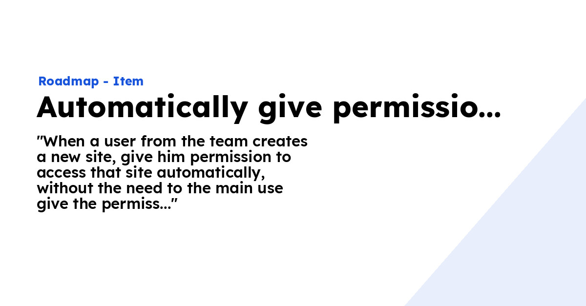 Automatically Give Permissions To Team Members When Creating A New Site