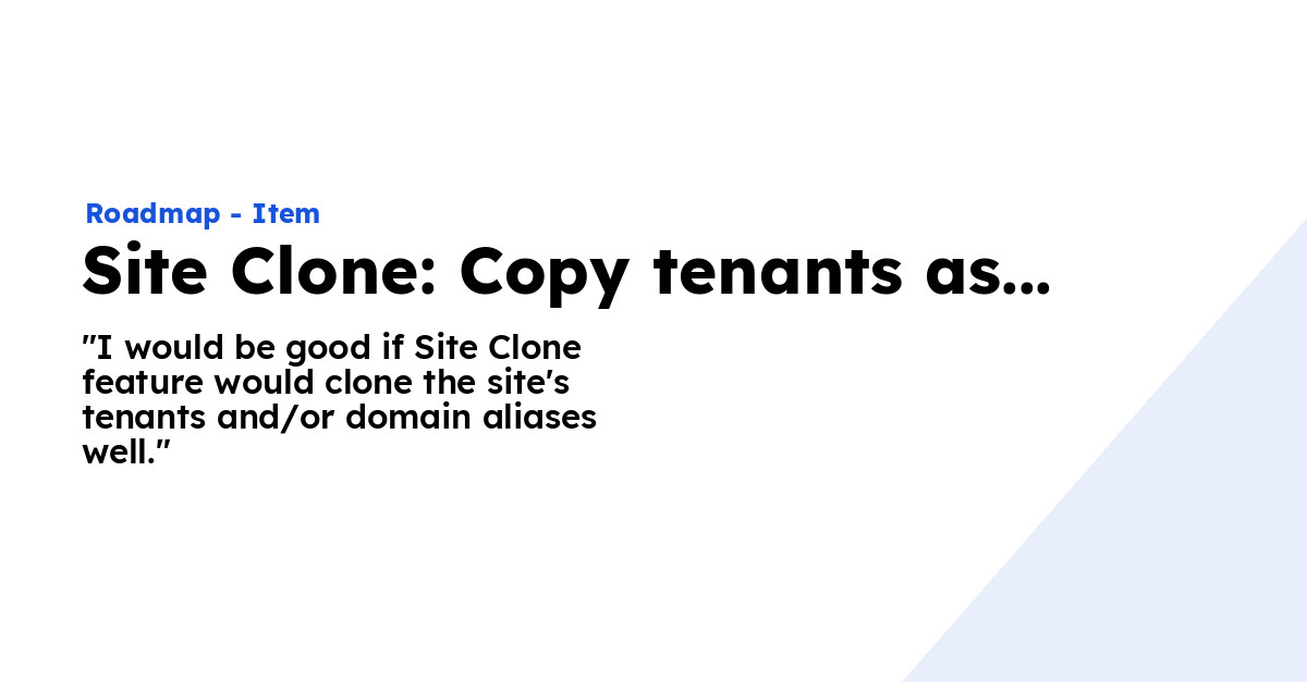 Site Clone: Copy tenants as well - Ploi Roadmap