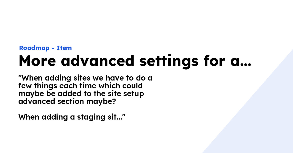 More advanced settings for adding new sites - Ploi Roadmap