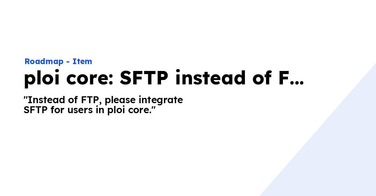 ploi core: SFTP instead of FTP - Ploi Roadmap