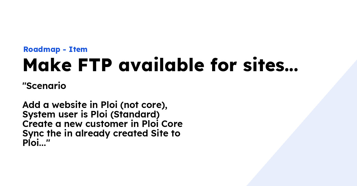 Make FTP available for sites, created in Ploi and synched to Ploi Core ...