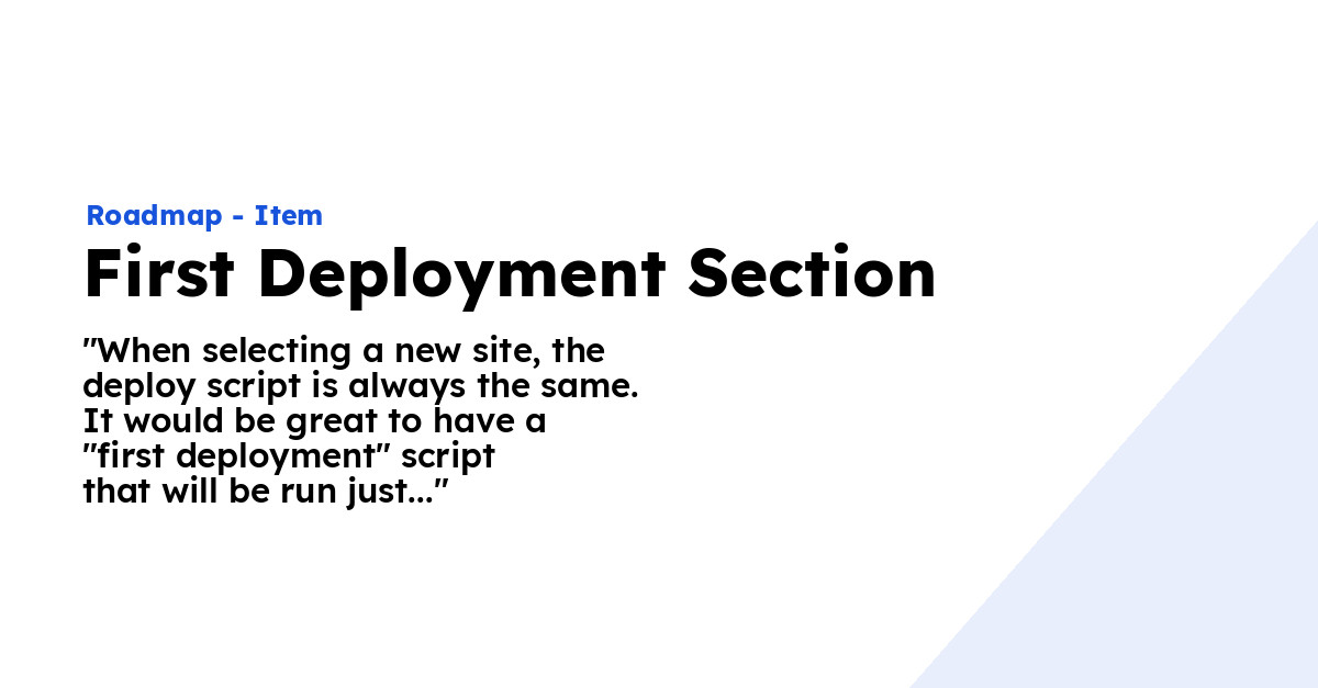 First Deployment Section - Ploi Roadmap