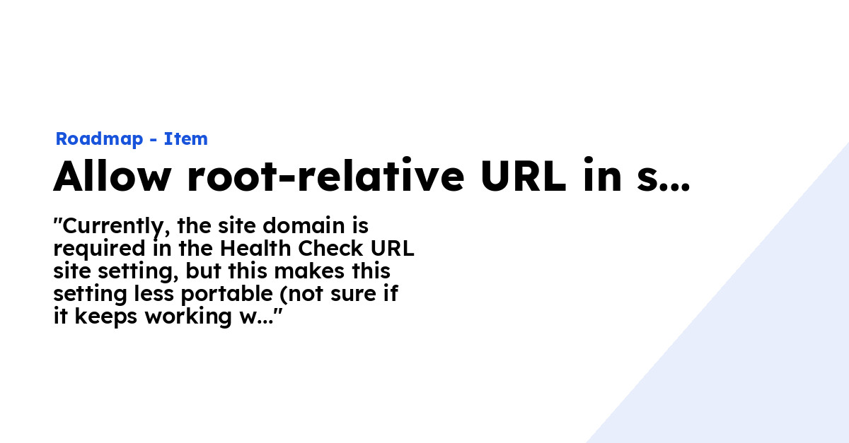 Allow Root Relative Url In Sites Health Check Setting Ploi Roadmap 