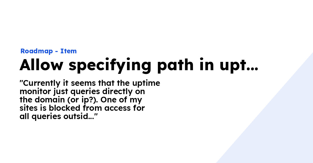 Allow specifying path in uptime monitor - Ploi Roadmap