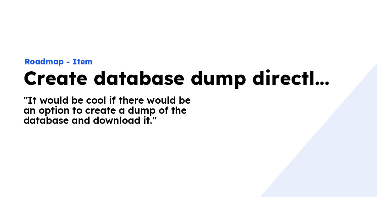 Create Database Dump Directly In Ploi Ploi Roadmap 9994