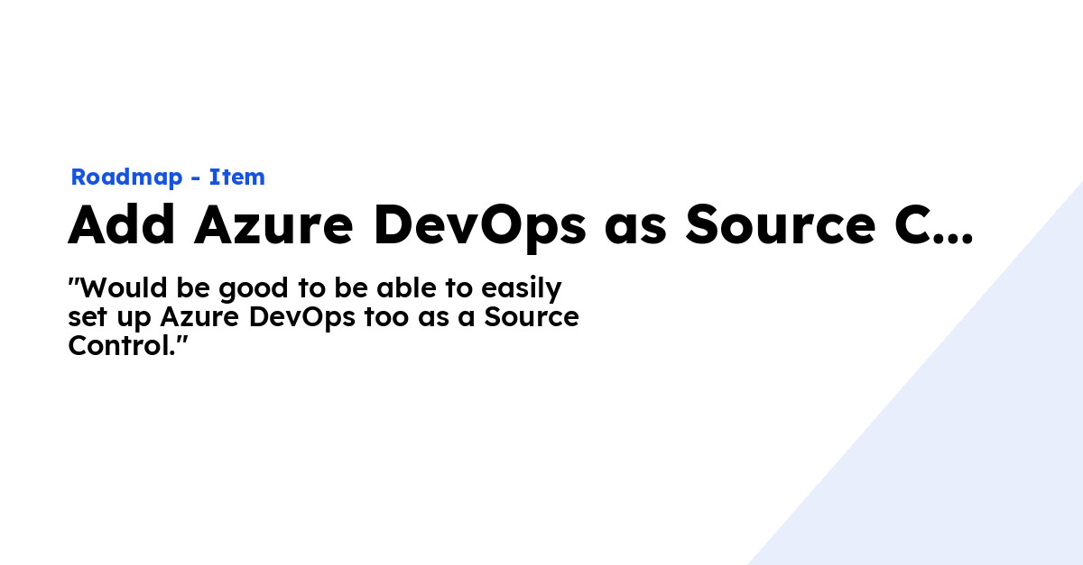 Add Azure DevOps as Source Control - Ploi Roadmap Add Azure DevOps as Source Control - Ploi Roadmap
