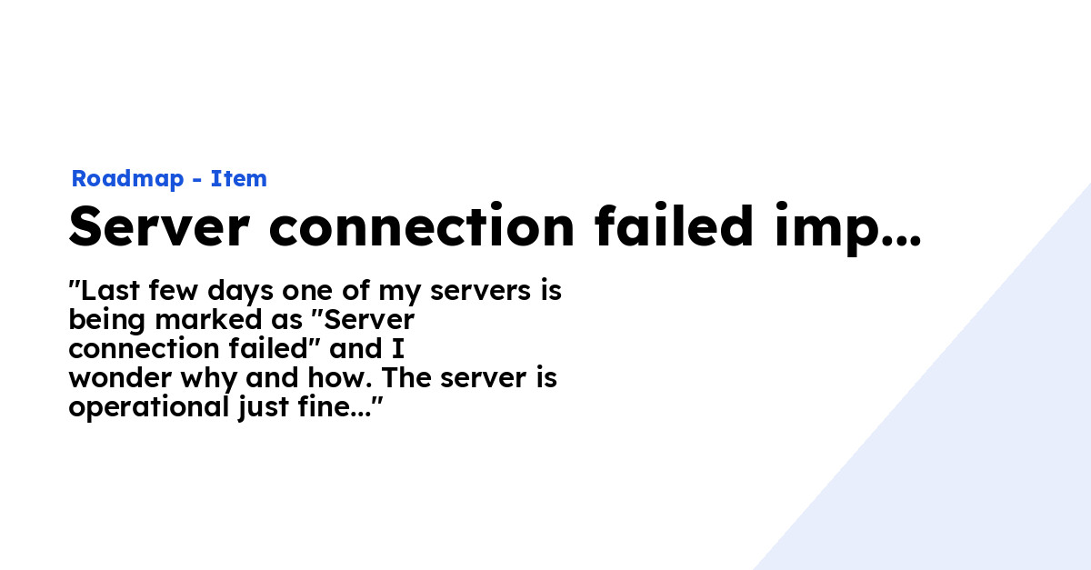 Server Connection Failed Improvements Ploi Roadmap 8877