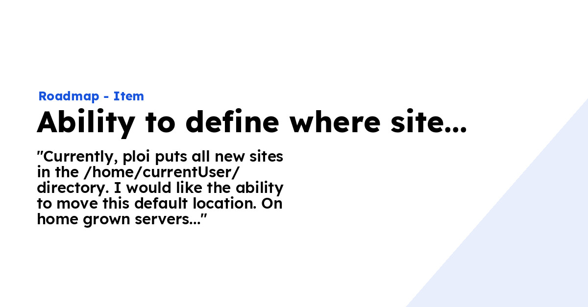 Ability to define where sites live - Ploi Roadmap