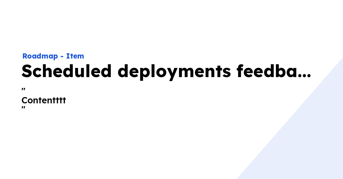 Scheduled deployments feedback - Ploi Roadmap