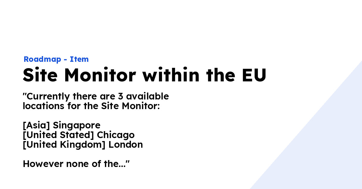 Site Monitor within the EU - Ploi Roadmap