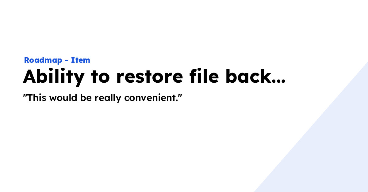 Ability to restore file backups - Ploi Roadmap