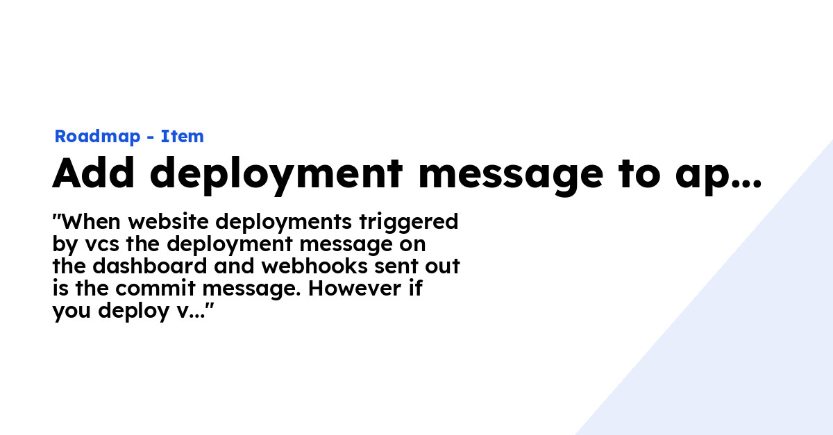 Add deployment message to api triggers - Ploi Roadmap