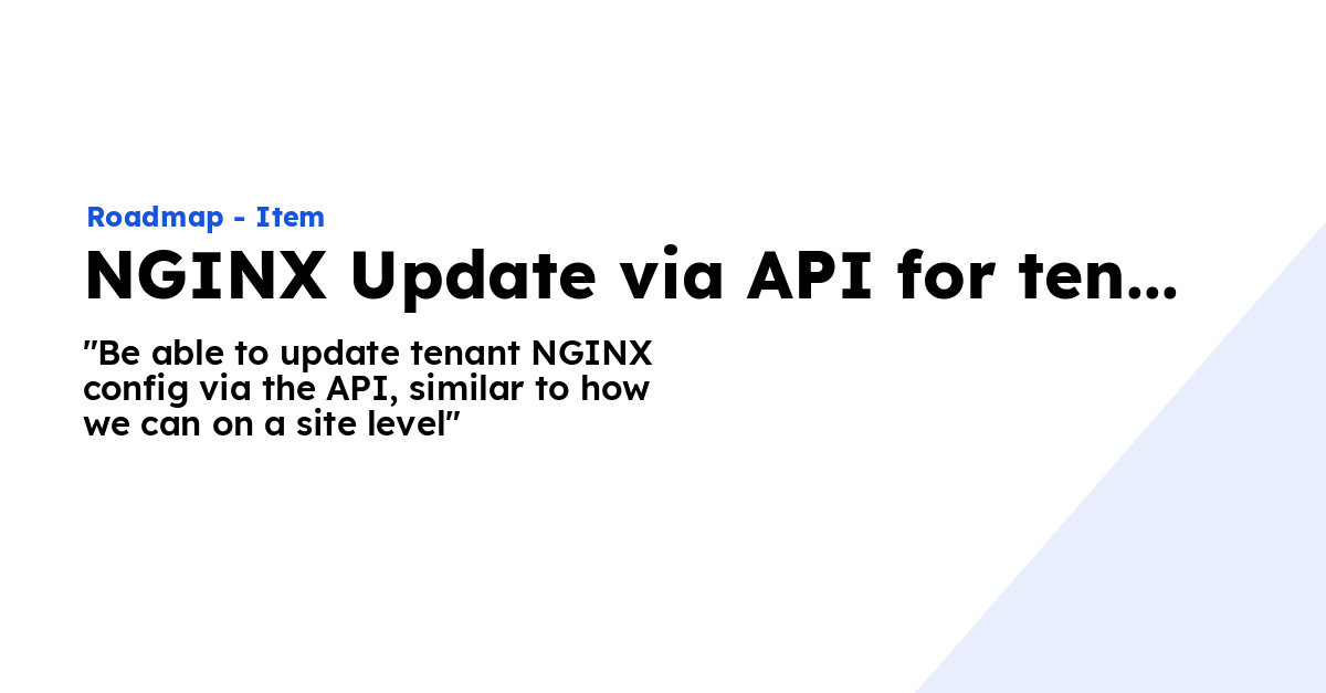 NGINX Update via API for tenants - Ploi Roadmap