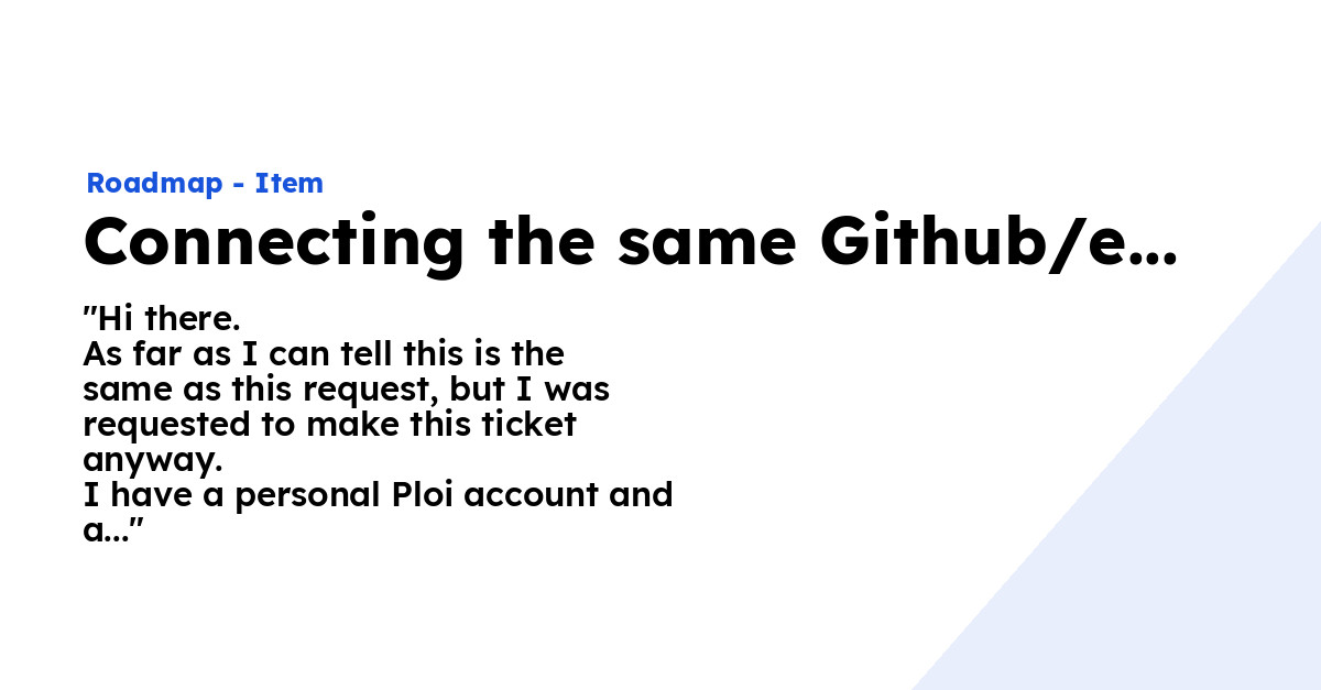 Connecting the same Github/etc account to multiple Ploi accounts - Ploi Roadmap