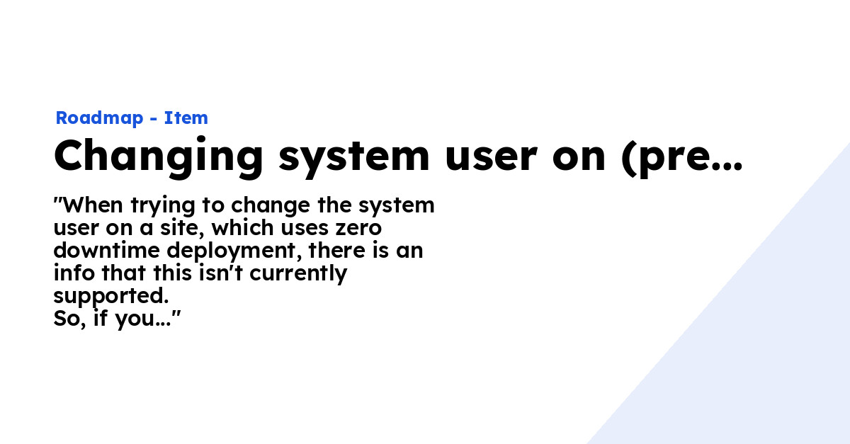 Changing system user on (previously) zero downtime deployment sites won ...