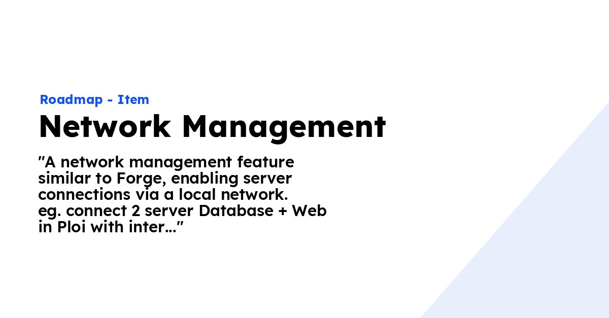 Network Management - Ploi Roadmap