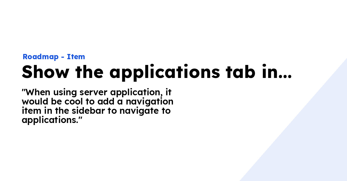 Show the applications tab in servers when using applications - Ploi Roadmap
