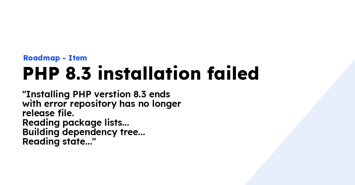 Php 83 Installation Failed Ploi Roadmap