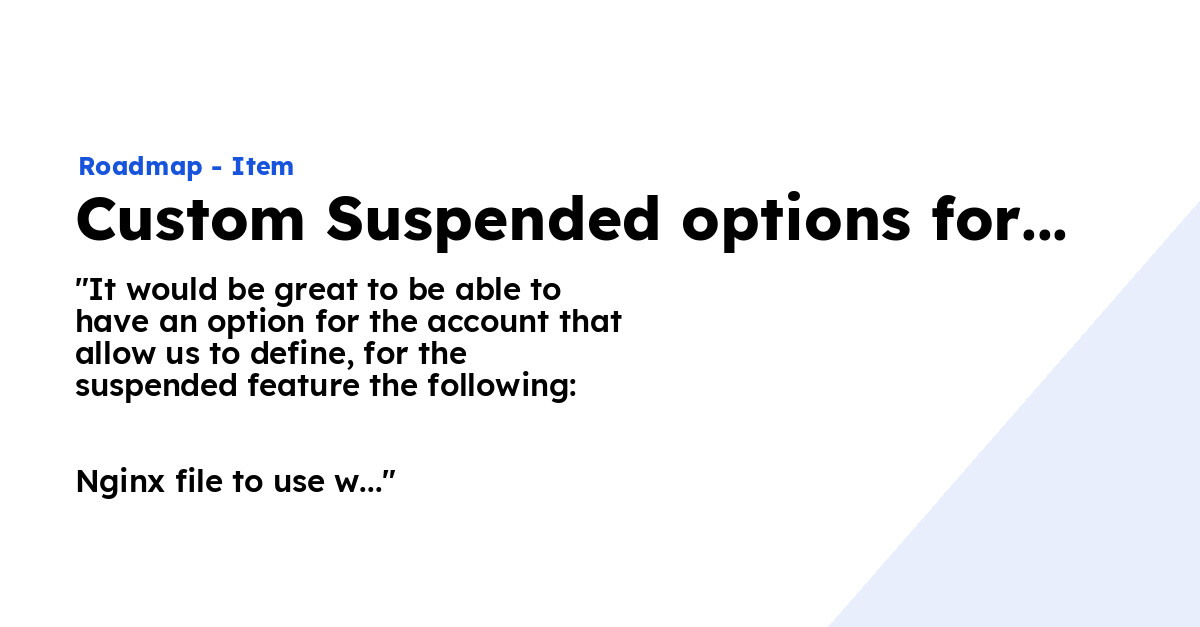 Custom Suspended options for all the account to suspend our sites ...