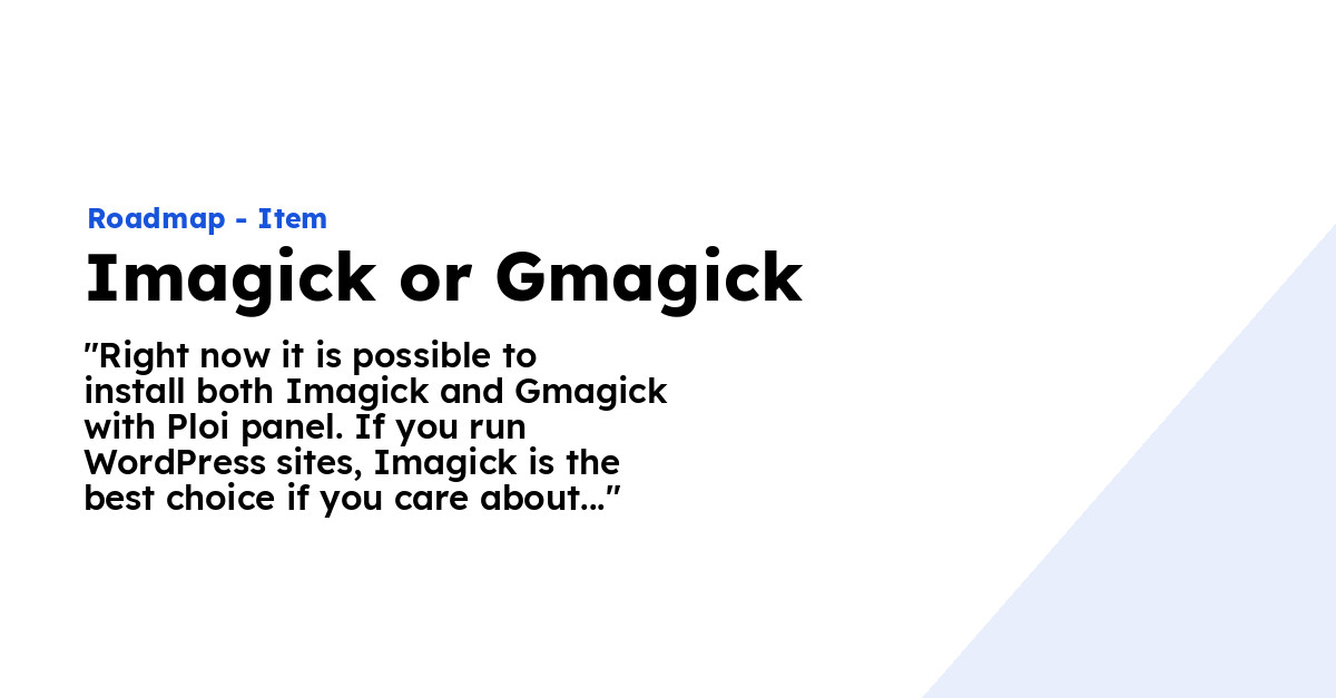 Imagick or Gmagick - Ploi Roadmap