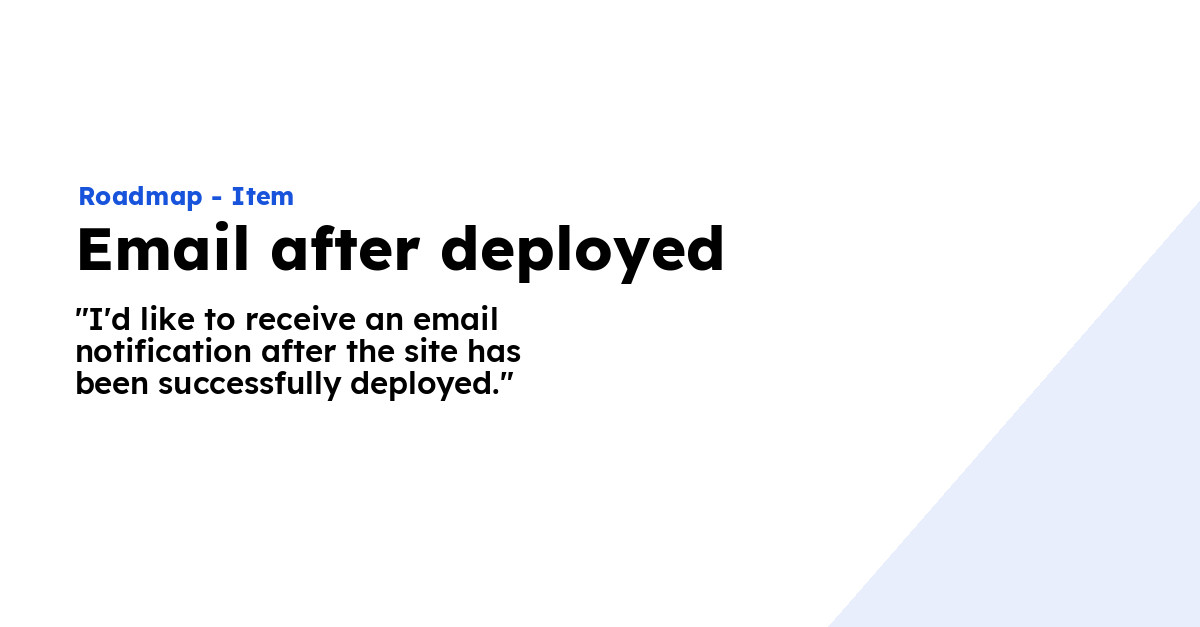 Email after deployed - Ploi Roadmap